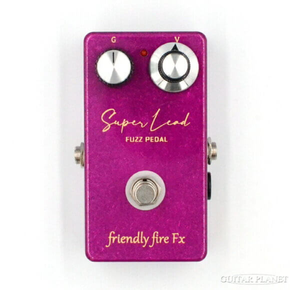 Friendly Fire Fx フレンドリーファイアエフエックス / Super Lead Fuzz Pedal 【ファズペダル】 | エフェクター専門サイト EFFECTOR ...